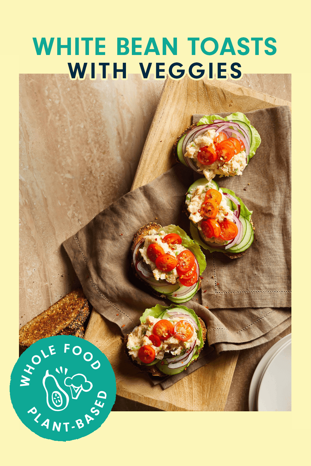 White Bean Toasts with Veggies Recipe - Forks Over Knives